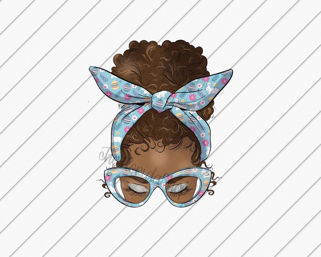 Easter Messy Bun Png, Easter Sublimation Designs, Afro Messy Bun ...