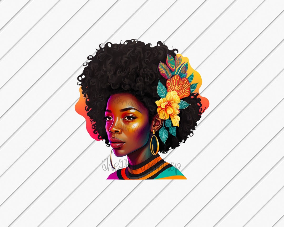 Black Woman Png, Melanin Png, Floral Png, Sublimation Designs Downloads ...