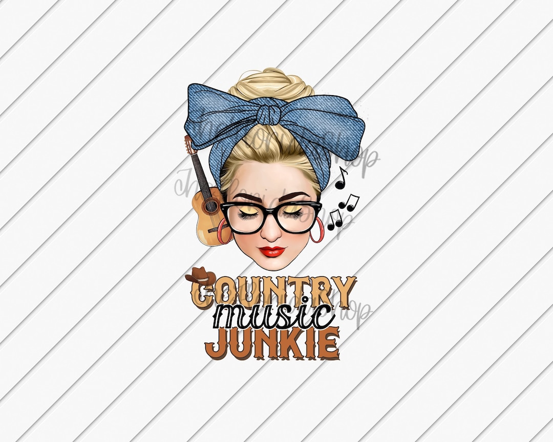 Country Music Junkie, Messy Bun Png, Blonde Hair, Sublimation Designs ...