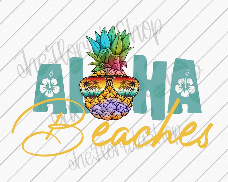 Hawaii Aloha Beaches PNG, DTF, Sublimation, Hawaii Lover Aloha ...