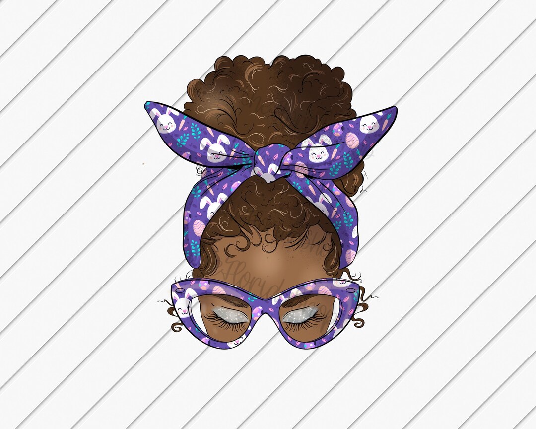 Easter Sublimation Png, Easter Messy Bun Png, Afro Messy Bun, Easter ...