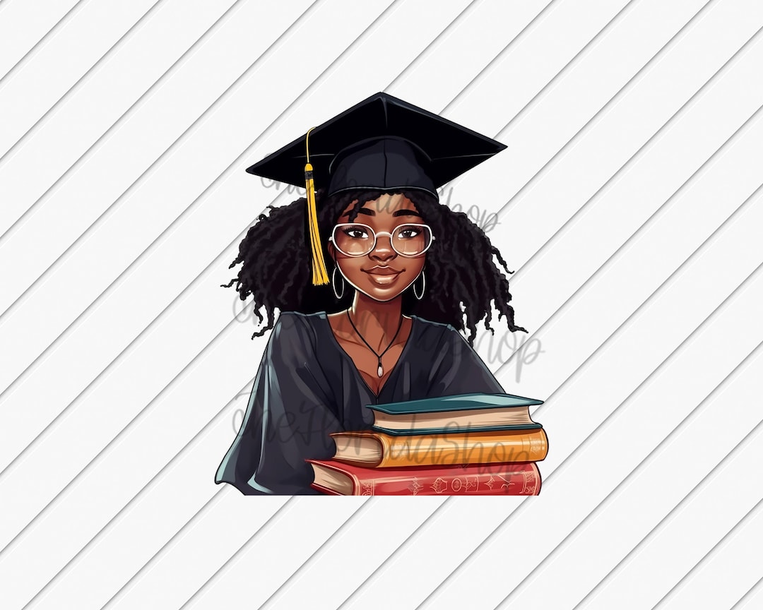 Black Girl Graduation Png, 2023 Graduation, Congrats Grad, Sublimation ...