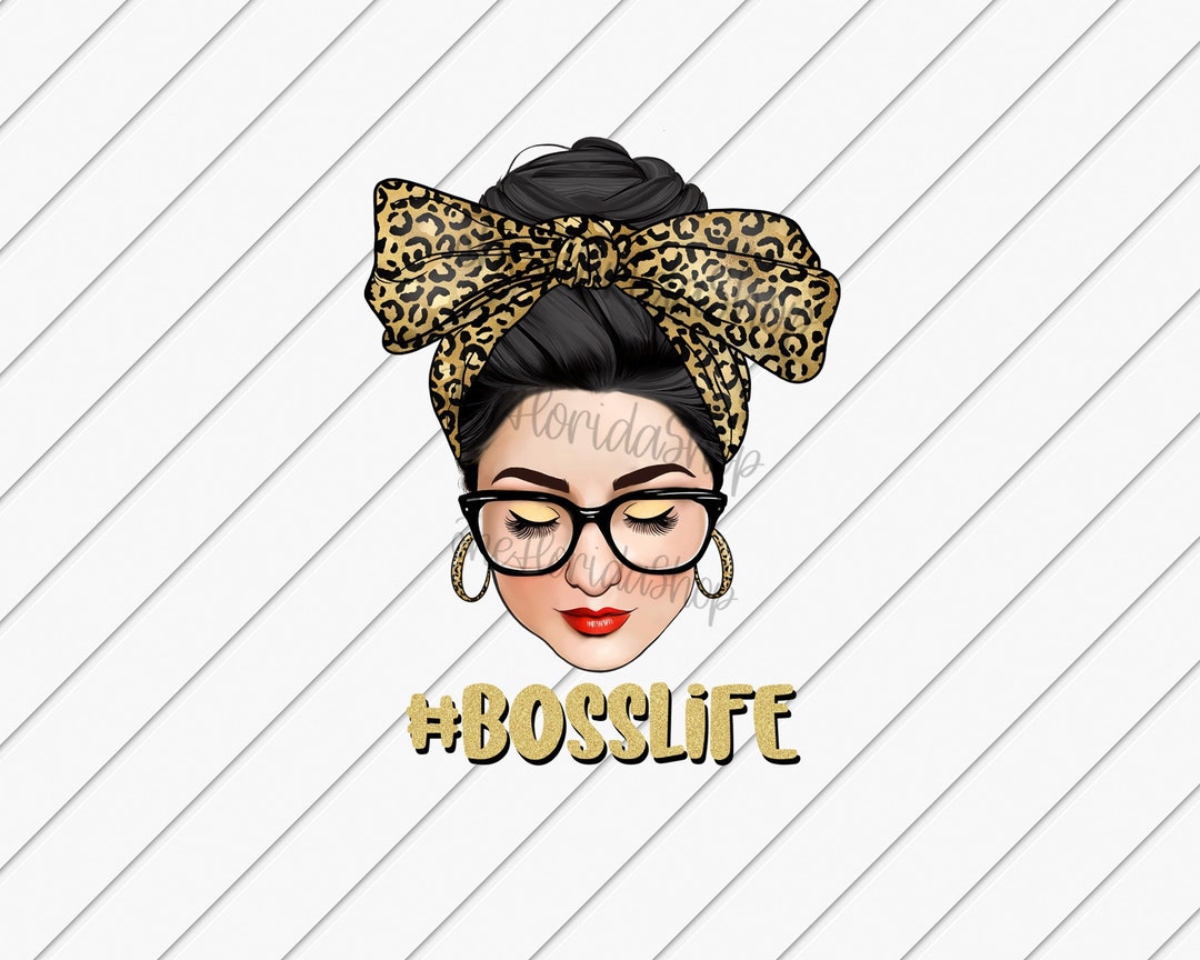 Boss Life Messy Bun, Sublimation Designs Downloads, Leopard Print, Mom ...