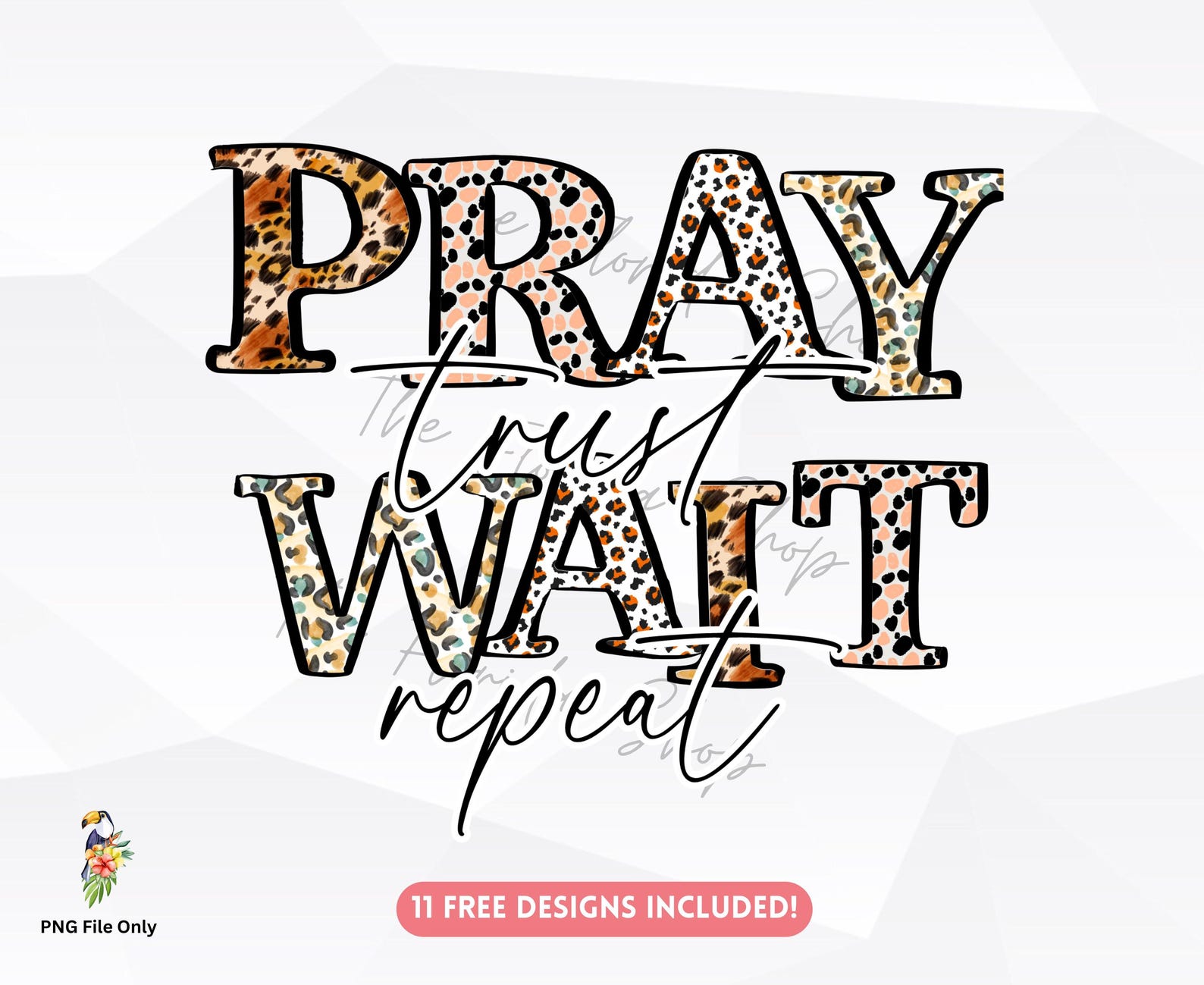 Pray Trust Wait Repeat, Religious Sublimation Downloads, DTF Files ...