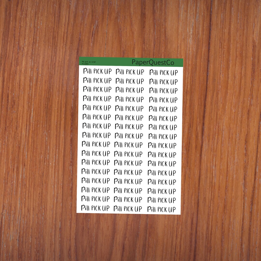 Digital Pill Pick up Script Printable Sticker Sheet - Etsy