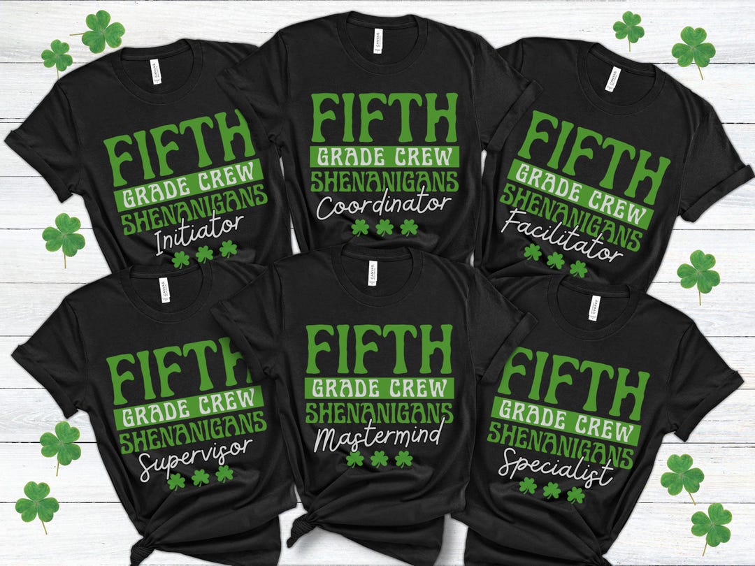 Fifth Grade St. Patricks Day Shirts, Shenanigans Coordinator 5th Grade ...