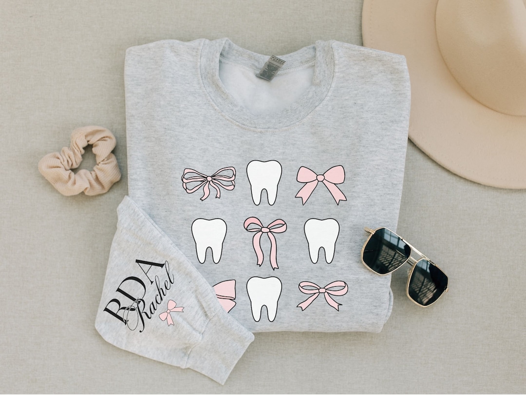 Coquette Dental Assistant Sweatshirt Personalized Dental Assistant ...