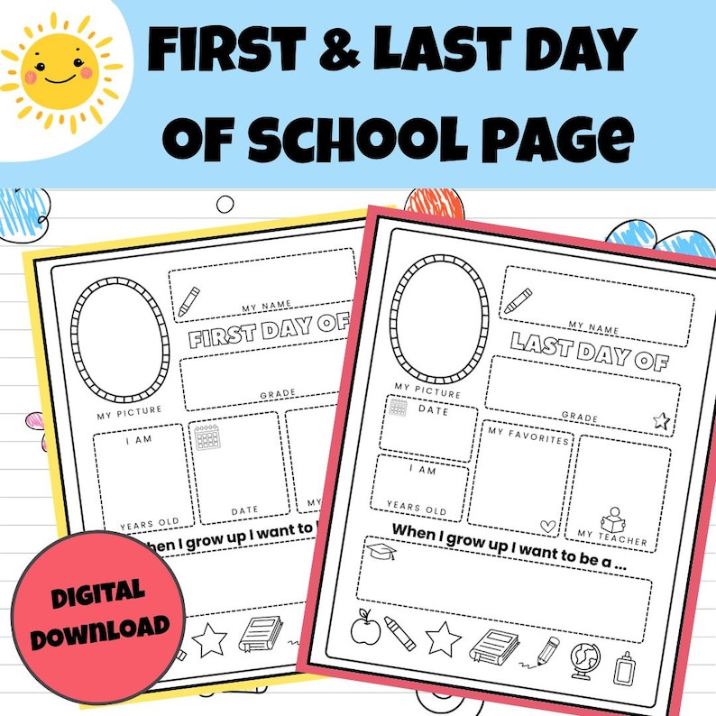 First & Last Day of School Printable | Back to School and End of Year ...