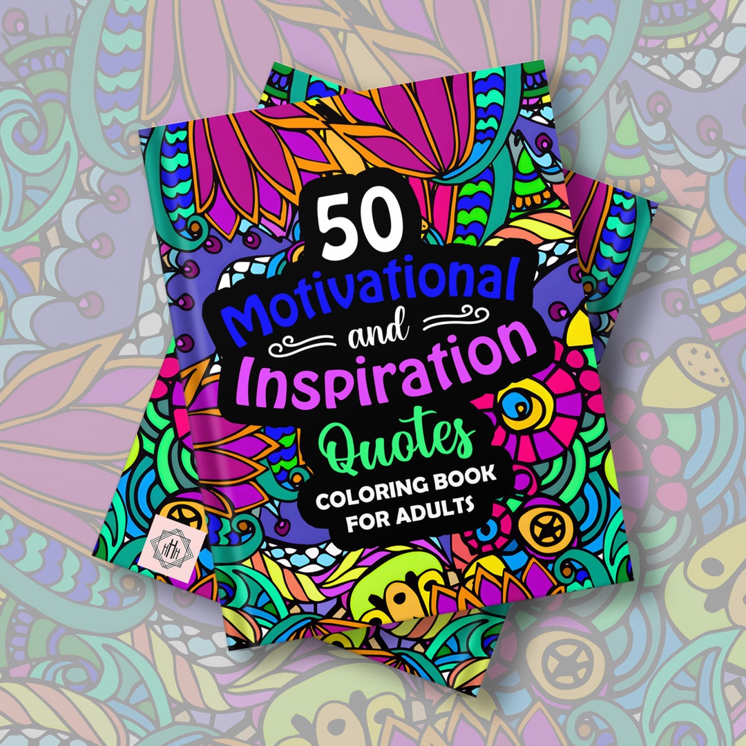 Adult Motivational Quotes Coloring Life Quotes Inspirational Coloring ...