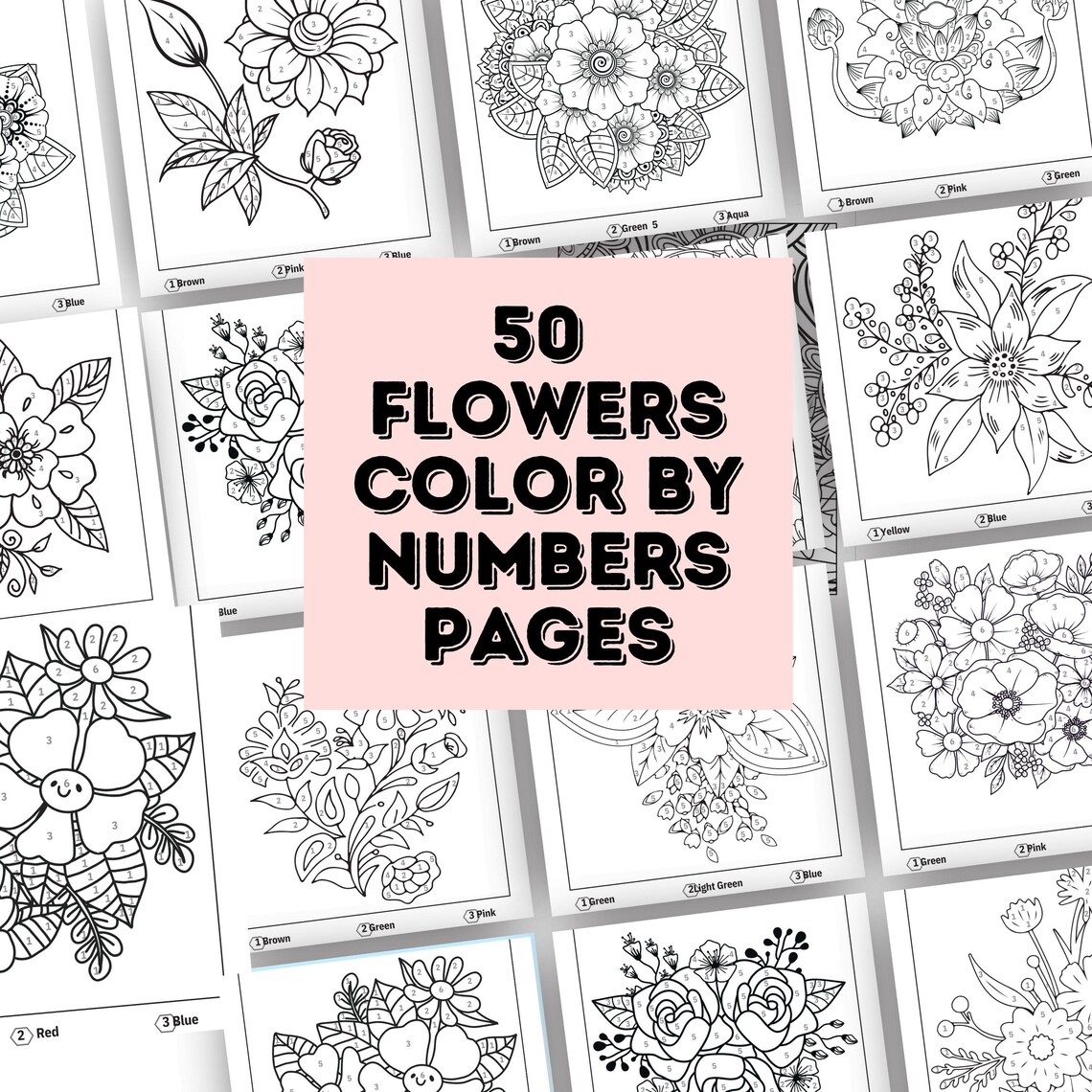 Flower Color by Number Pages: 50 Printable Adult Coloring Sheets (PDF ...