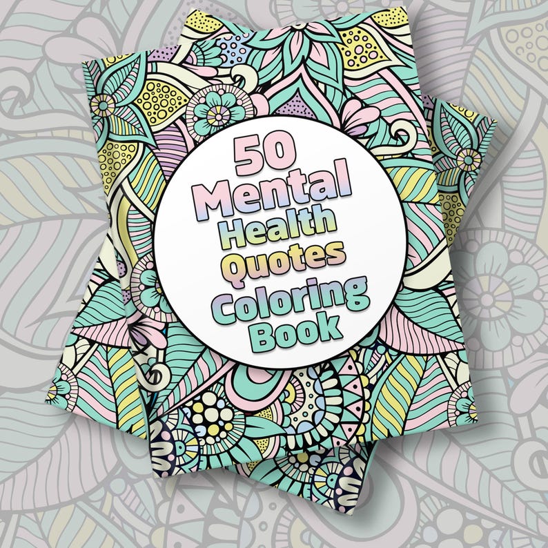 Mental Health Coloring Book for Relaxation, Mindfulness Pages, Positive ...