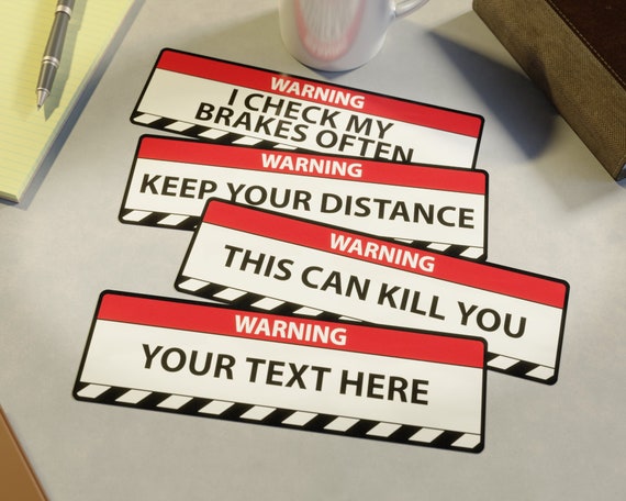 Warning Custom Decal or Magnet / Customizable Vinyl Bumper - Etsy