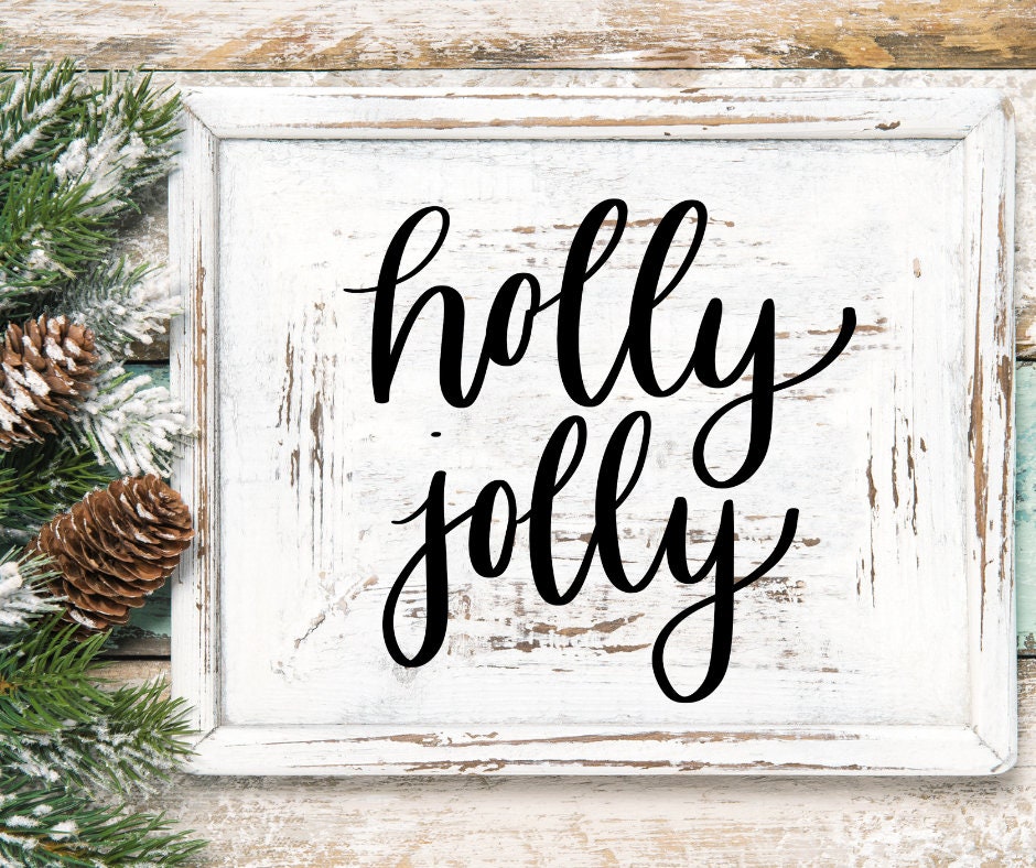 Holly Jolly PNG, Christmas SVG, Holiday Tshirt Design, Cricut Cut File ...