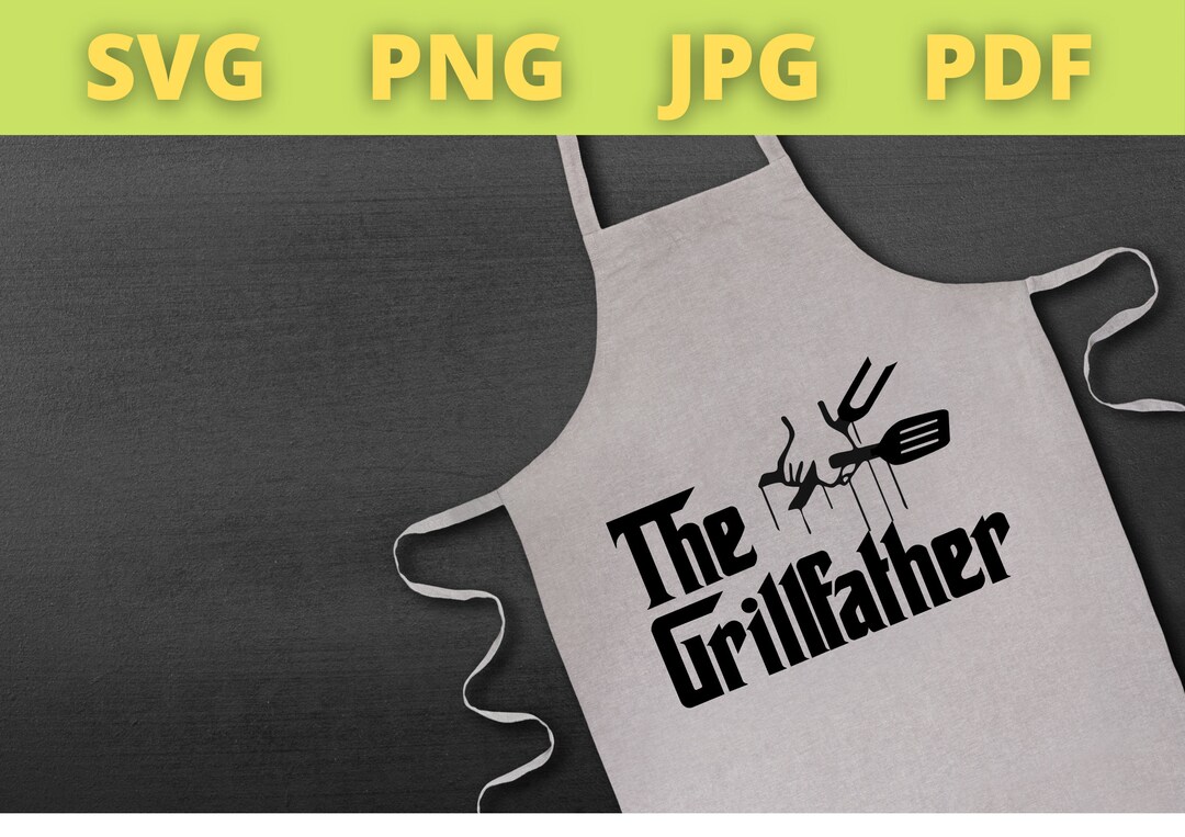 The Grillfather, Funny Fathers Day Svg Digital Decal Download - Etsy