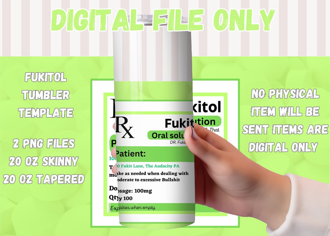 Lime Green Fukitol Pill Bottle Tumbler Wrap Template for 20oz Tapered ...