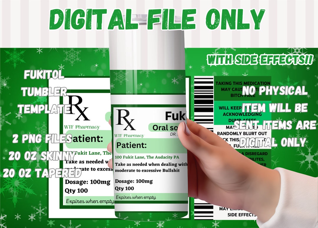 Fukitol Tumbler Wrap Template, With Side Effects for 20oz Tapered and ...