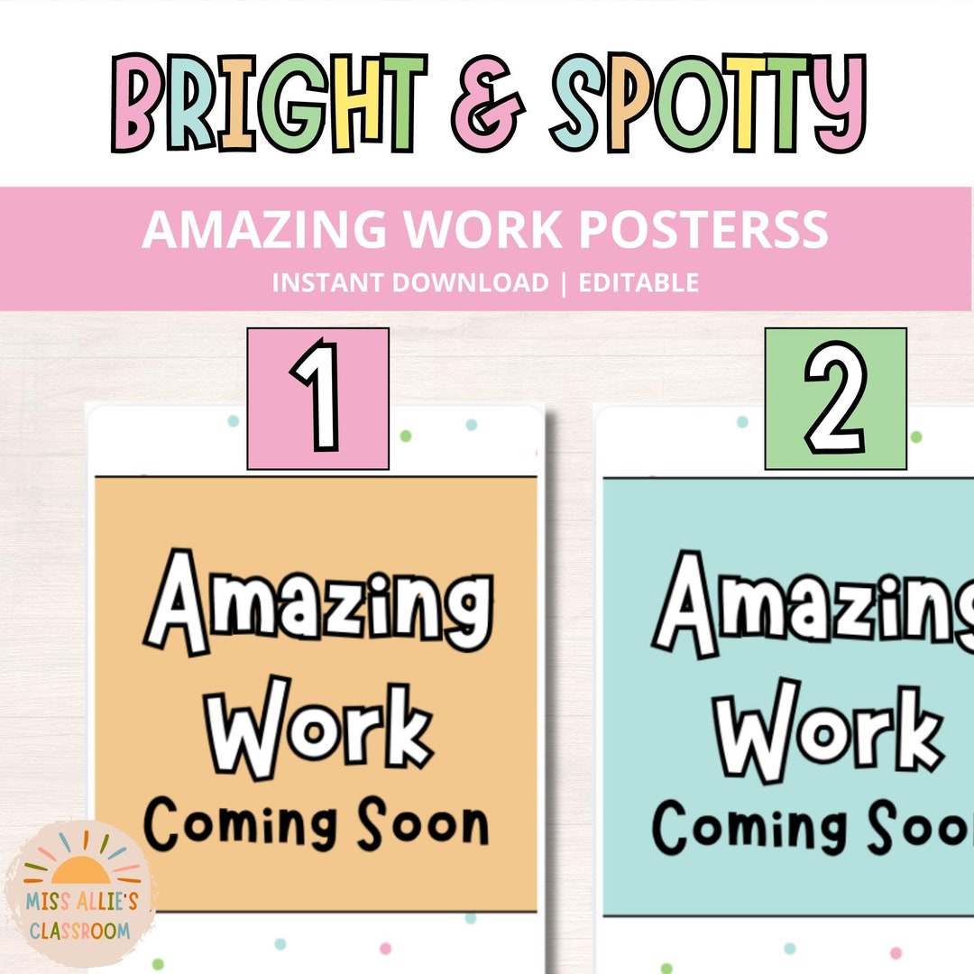 Classroom Amazing Work Display Amazing Work Coming Soon Editable ...