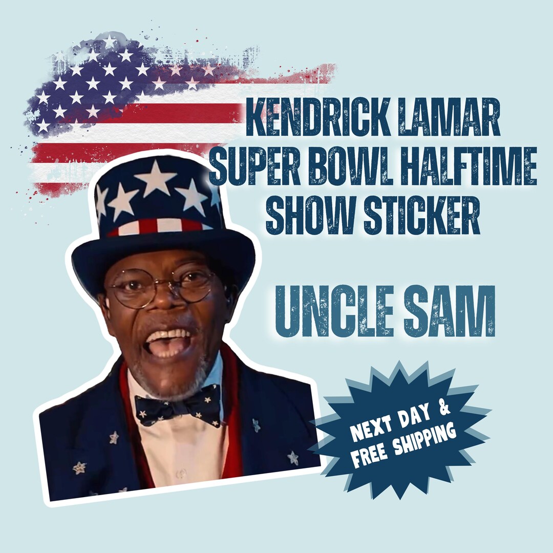 Samuel L. Jackson as Uncle Sam Sticker Kendrick Lamar Super Bowl ...
