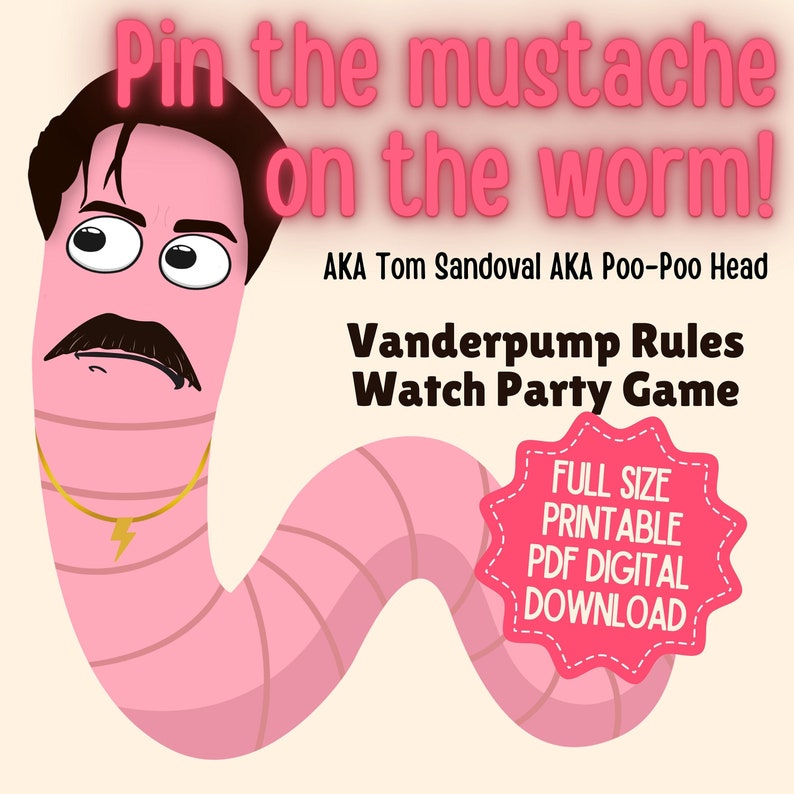 Vanderpump Rules Pin the Mustache on the Worm | VPR Watch Party Game - Etsy