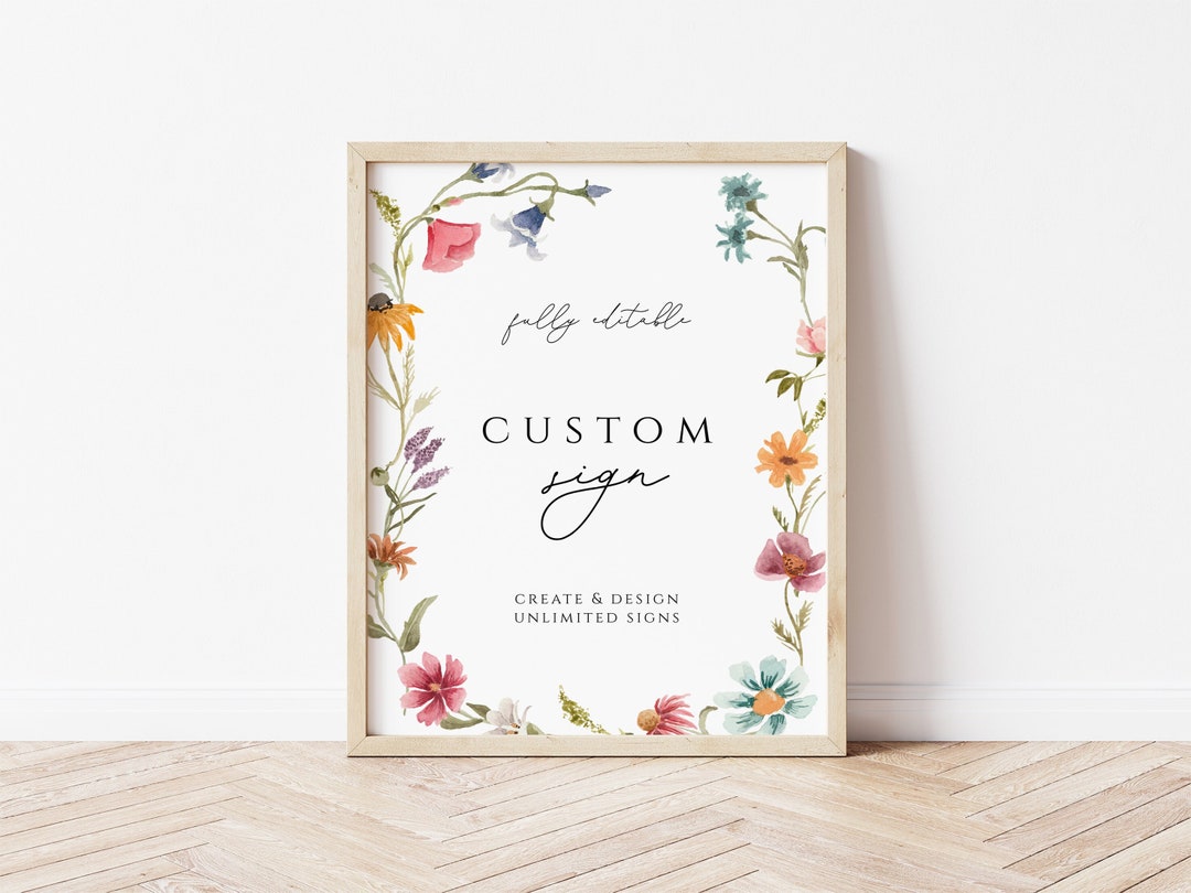 Wildflower Custom Sign Template Floral Wedding Signs Printable Custom ...