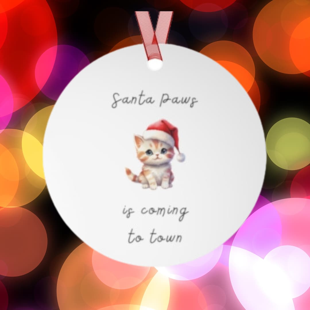 Santa Paws is Coming - Cat Sayings Ornament - Cute Cat in Santo Hat ...