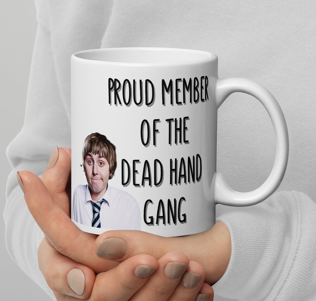 Inbetweeners Jay Cartwright Dead Hand Gang Mug - Birthday Mug ...