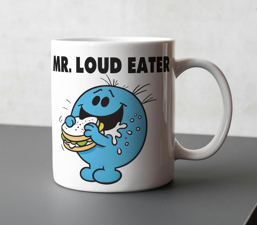 Mr Loud Eater Coffee Mug Funny Mr Men Mug Christmas Gift Birthday Gift ...
