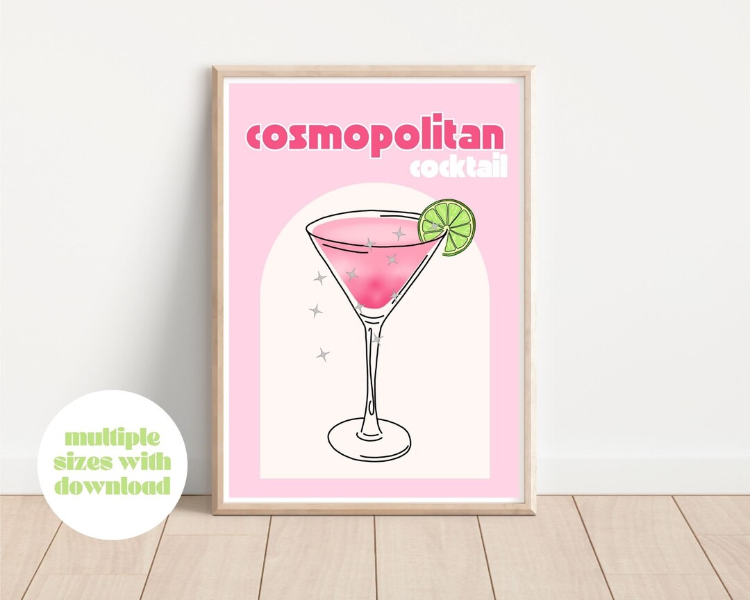 Cosmopolitan | Cosmopolitan Print, Cocktail Print, Colorful Cocktail ...