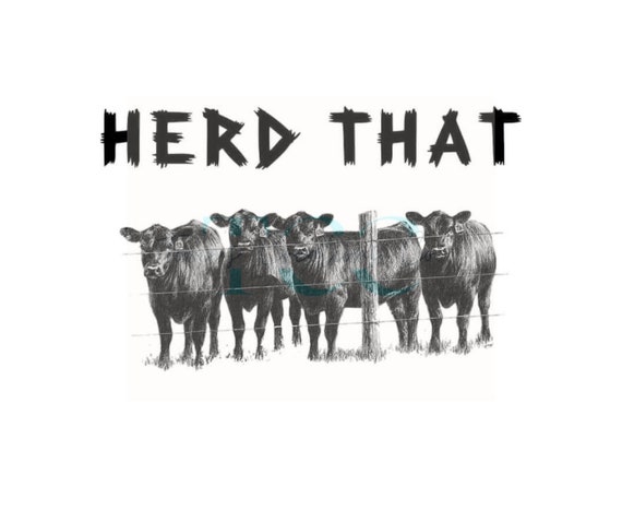 Herd That Digital Svg - Etsy