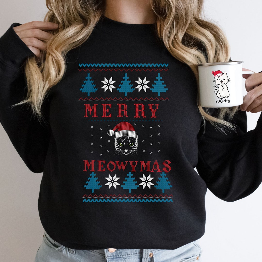 Moewy Xmas Shirt,meowy Catmas Ugly Sweater Shirt,holidays Fashion,meowy ...
