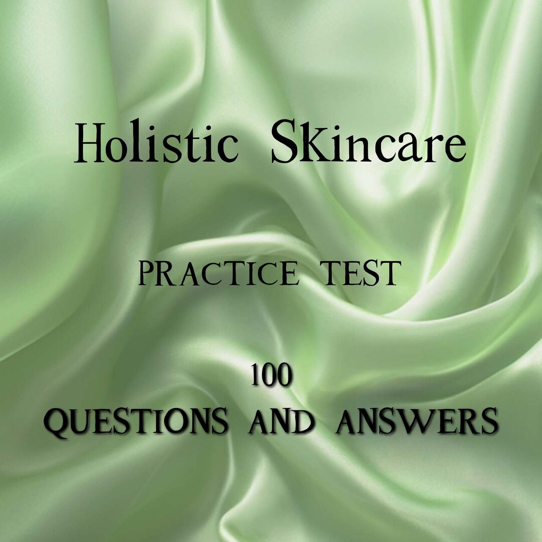 Holistic Skincare Practice Test Exam - Etsy