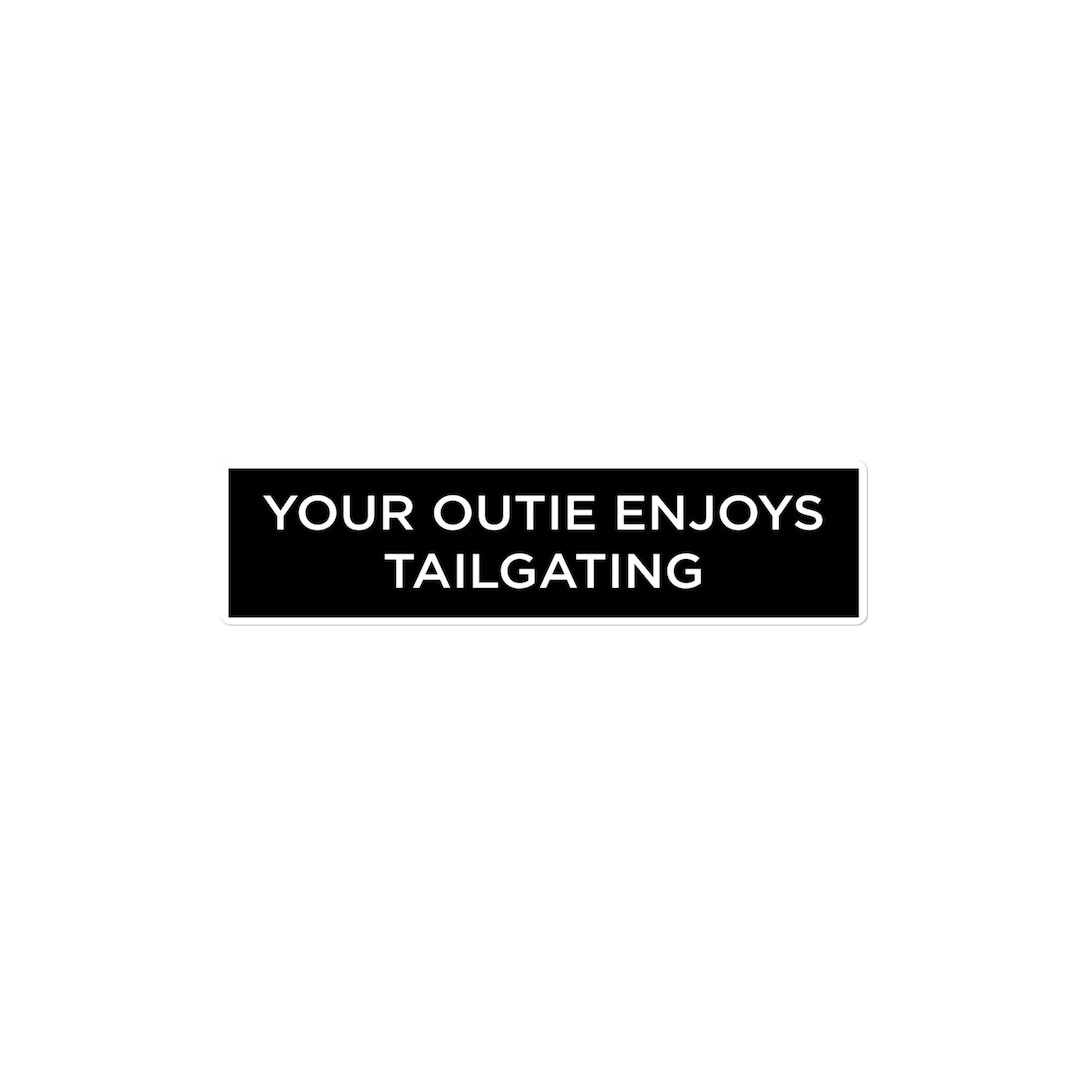 Severance Your Outie Enjoys Tailgating Bumper Sticker - Etsy