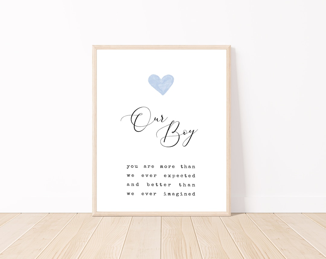Our Boy, Baby Boy Quotes, Baby Boy Nursery, Nursery Wall Art, Boy ...