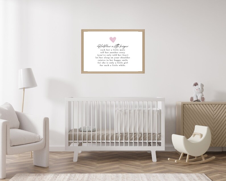 Hold Her a Little Longer Horizontal Quote, Horizontal Baby Girl Nursery ...