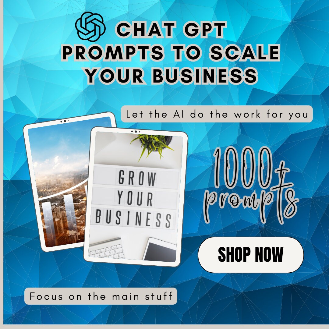 1000+ Chatgpt Prompts to Scale Your Business | Unlock the Full ...