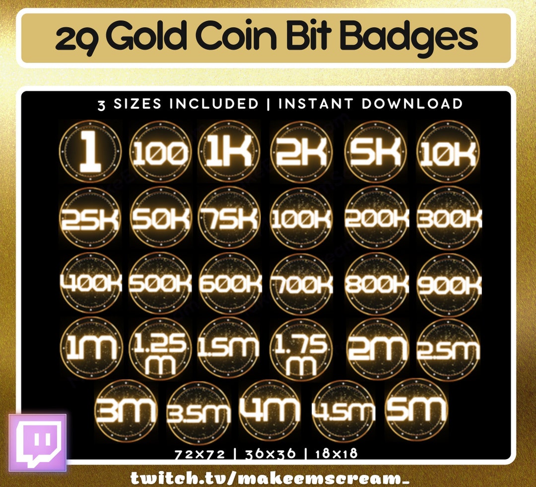 COMPLETE SET! 29 X Gold Coin Twitch Bit Tier Badges | Twitch Badges ...