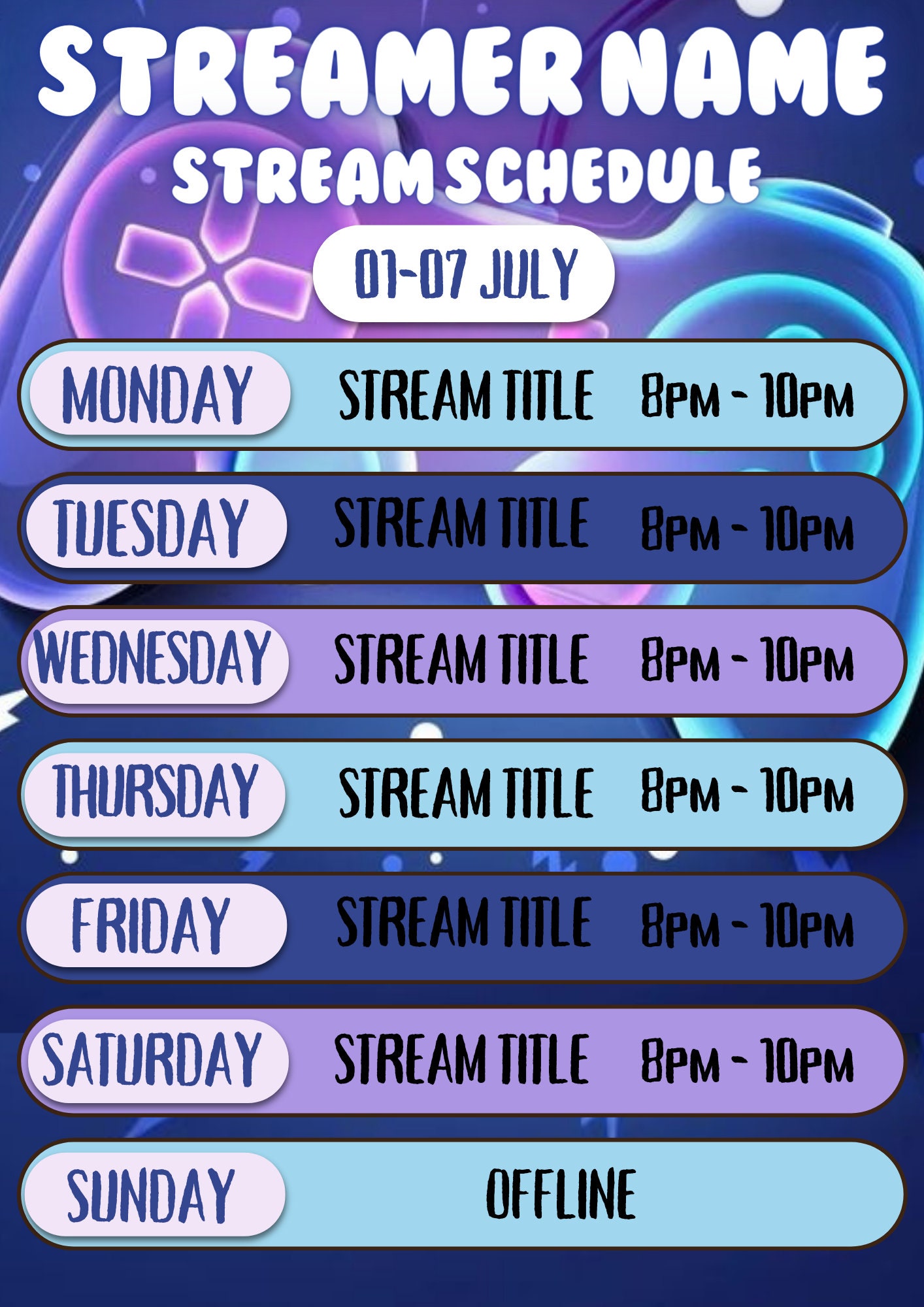 STREAM SCHEDULE Template Gamer Schedule Social Media Stream Schedule ...