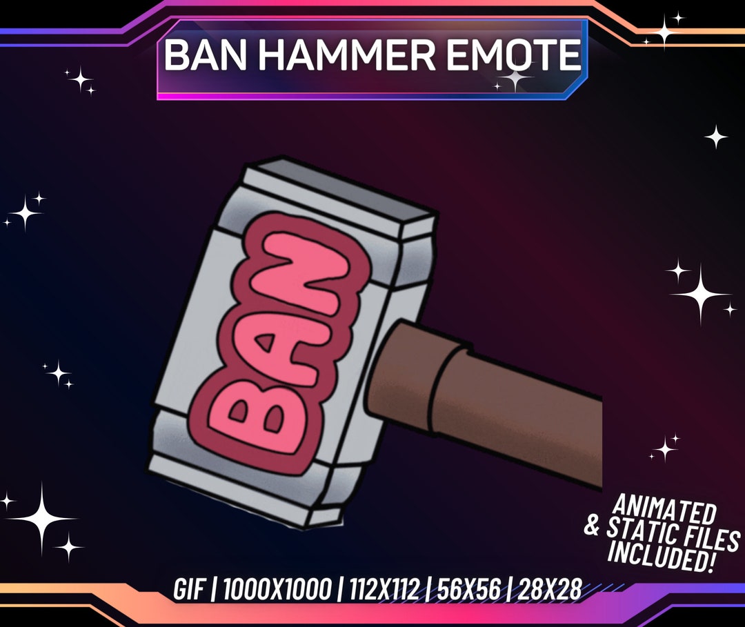 Ban Hammer Animated Twitch Emote (instant Download) - Etsy