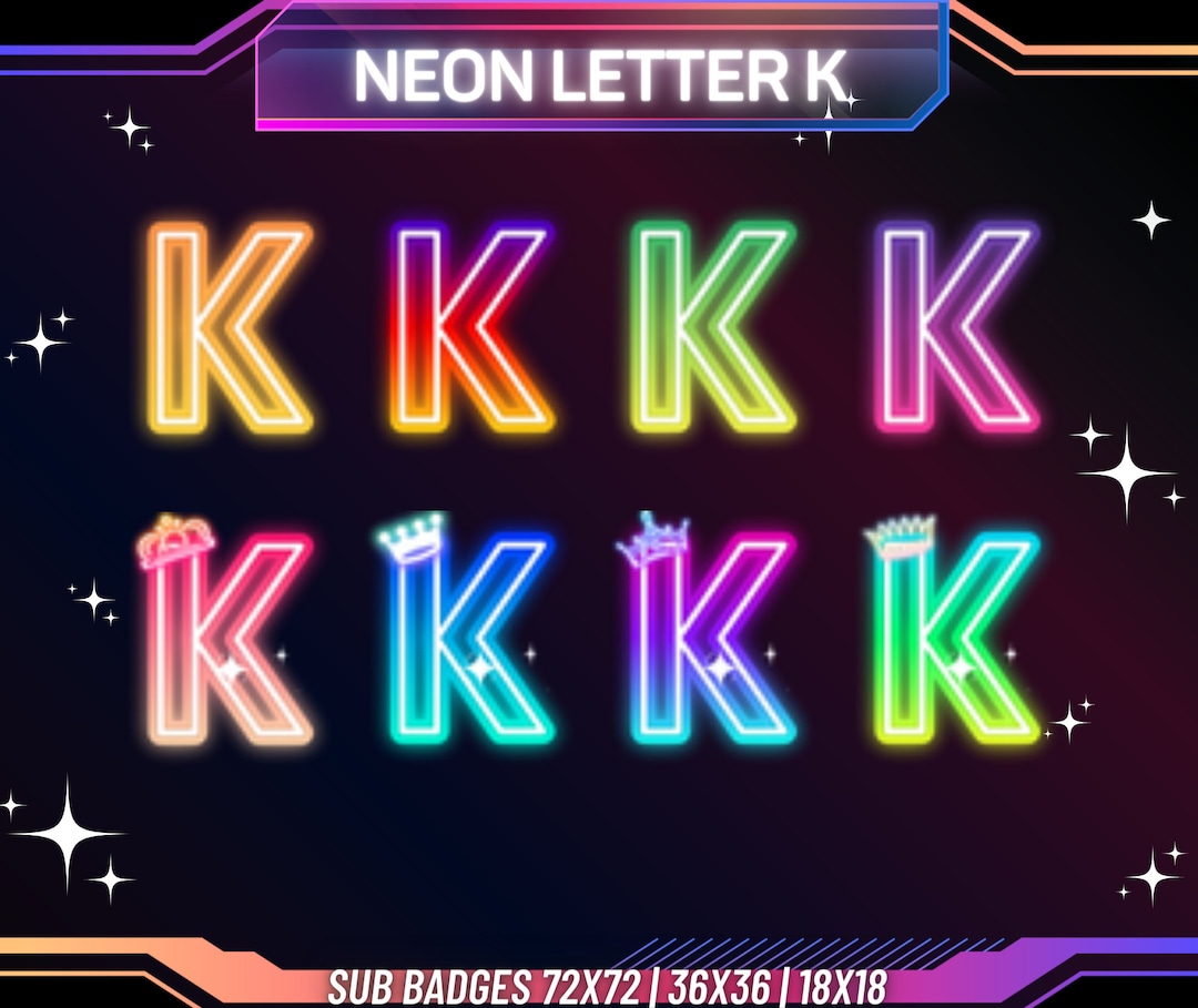 Neon Letter K Sub Badges| Twitch Sub Badges| Rainbow Sub Badges ...