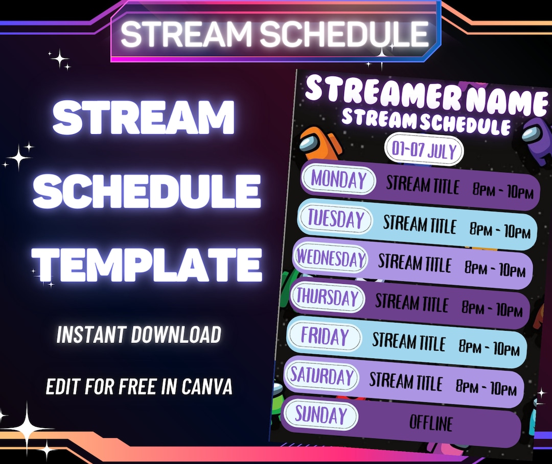 STREAM SCHEDULE Template, Among Us Stream Schedule, Social Media Stream ...