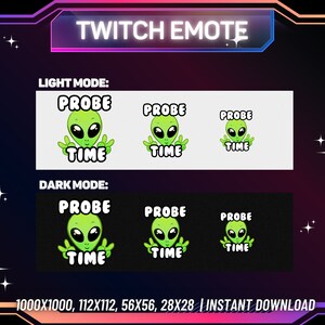 1 Twitch Emote | Probe Time Twitch Emote | Alien Probe Emote | Funny ...