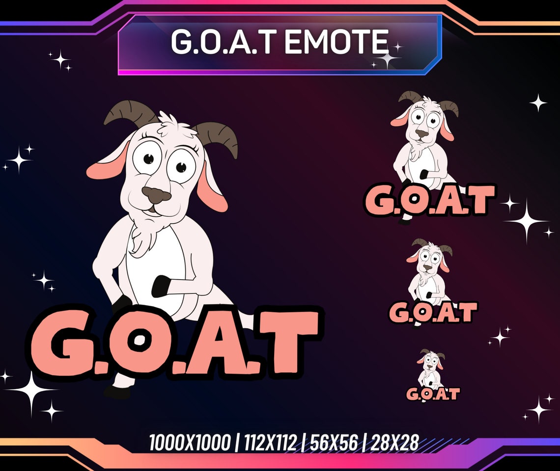 1 Twitch Emote G.O.A.T Twitch Emote Kick Emote Funny Emote Streaming ...