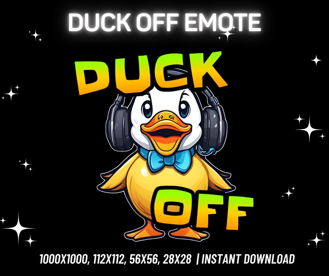 1 Twitch Emote, Duck off Emote, Funny Emote, Duck Emote, Cute Duck ...