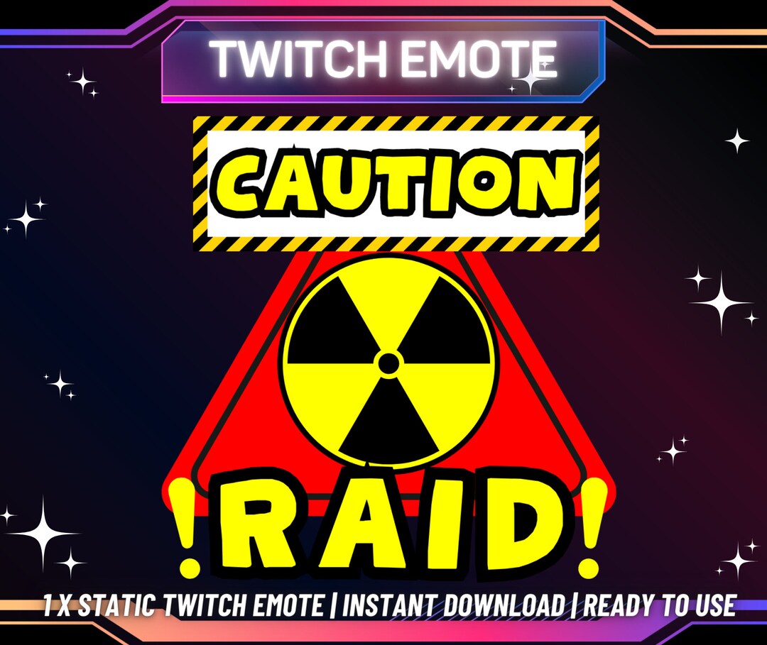 1 Twitch Emote | Caution Raid Twitch Emote | Raid Emote | Funny Emote ...