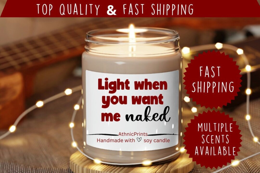 Light When You Want Me Naked, Gift for Him, Couple Scented Candle ...