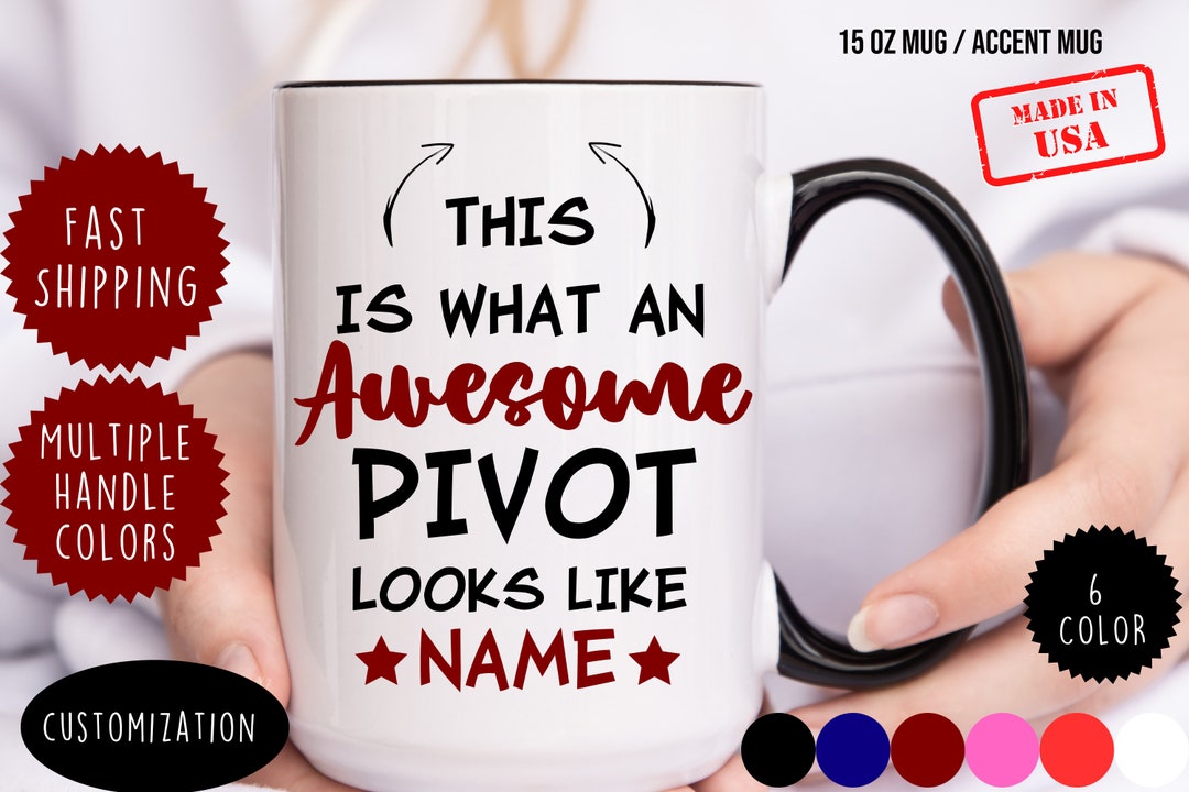 PIVOT Mug, Funny Mug, Friends Mug, Pivot Mug Friends, Choir Teacher Mug ...