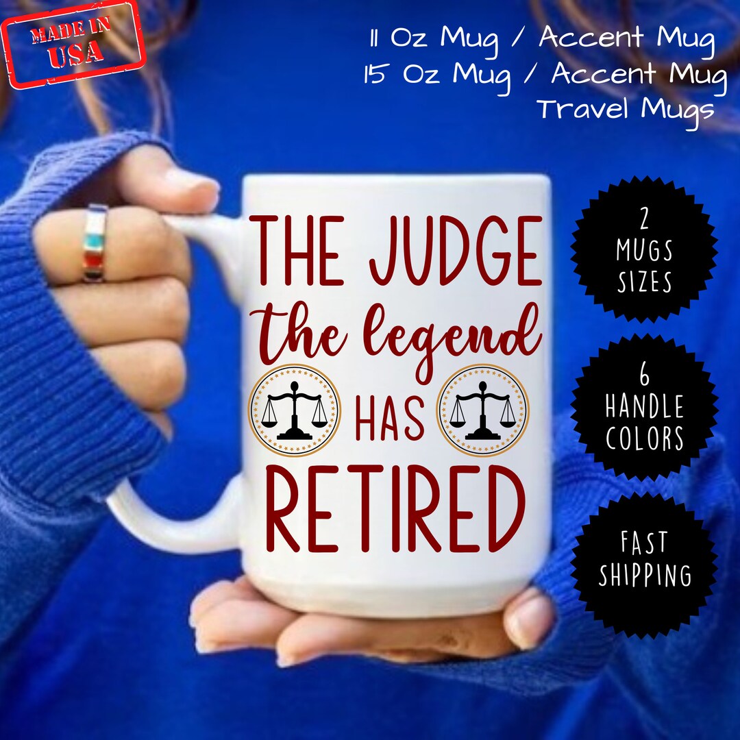 Judge Retirement Mug: the Legend Has Retired, Lawyer Gift - Etsy