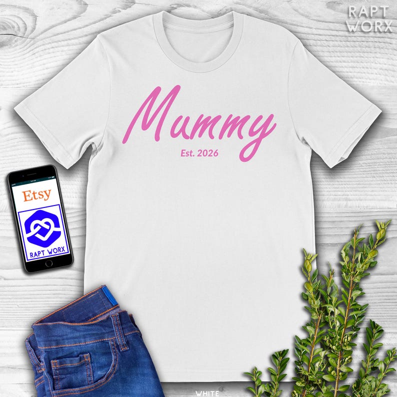 New Mummy of a Baby Girl Established 2026 Unisex T-shirt. (UK Spelling ...