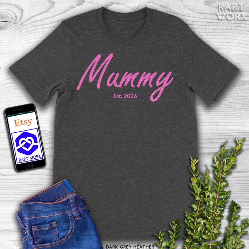 New Mummy of a Baby Girl Established 2026 Unisex T-shirt. (UK Spelling ...