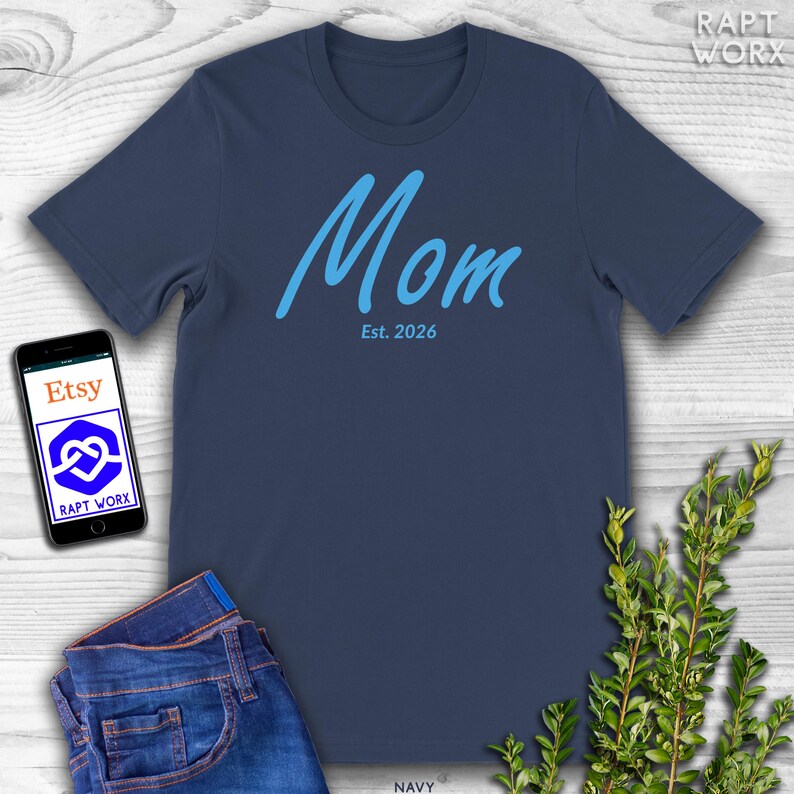 New Mom of a Baby Boy Established 2026 Unisex T-shirt. (US Spelling) - Etsy